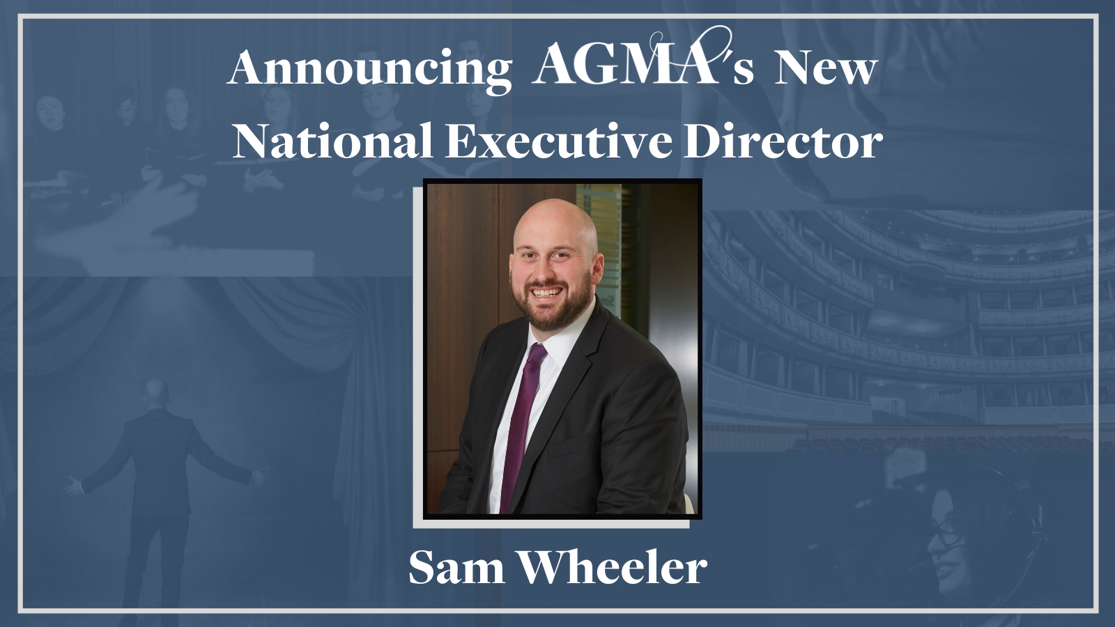 Announcing AGMA’s New National Executive Director | American Guild of ...