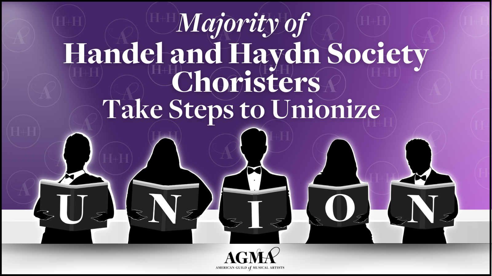 Majority of Handel and Haydn Society Choristers Take Steps to Unionize ...