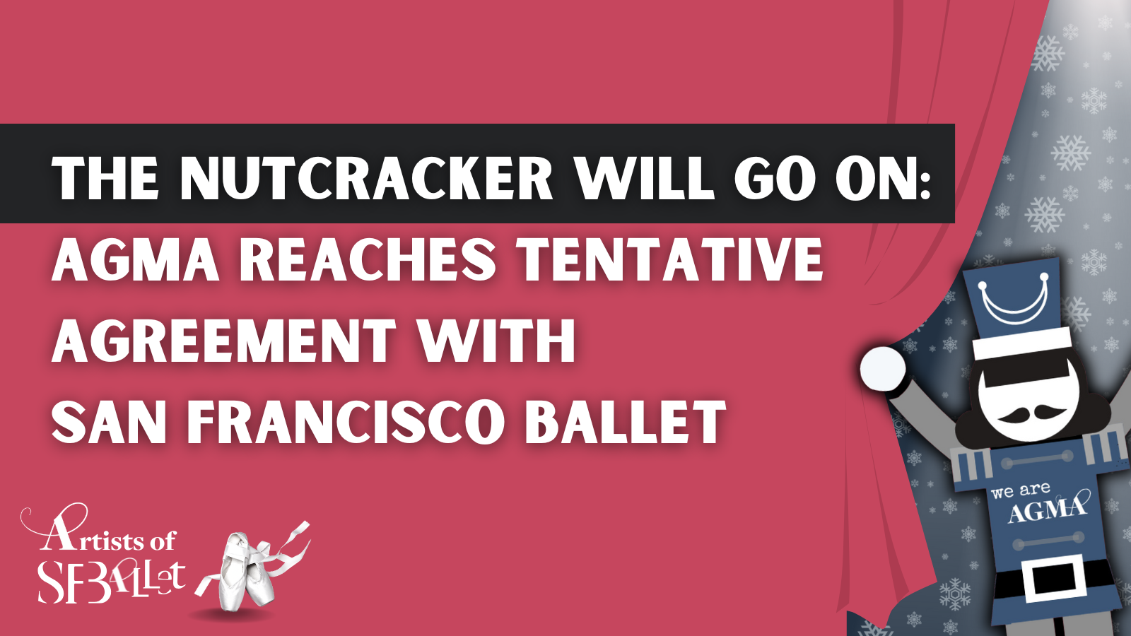 The Nutcracker Will Go On: AGMA Reaches Tentative Agreement with San Francisco Ballet | American ...
