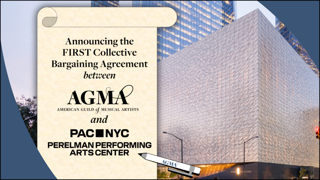 AGMA Announces FIRST Agreement with Perelman Performing Arts Center ...