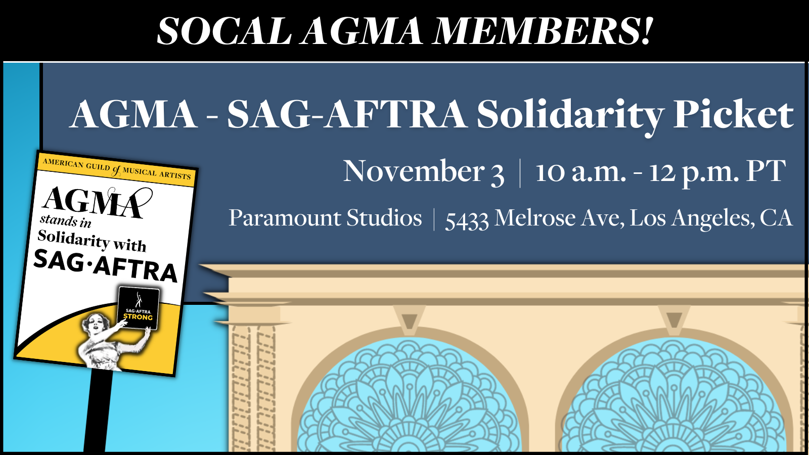 Southern California Area: AGMA – SAG-AFTRA Solidarity Picket on ...