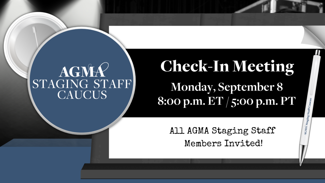 Check-In Meeting for AGMA Staging Staff on September 8 | American Guild ...