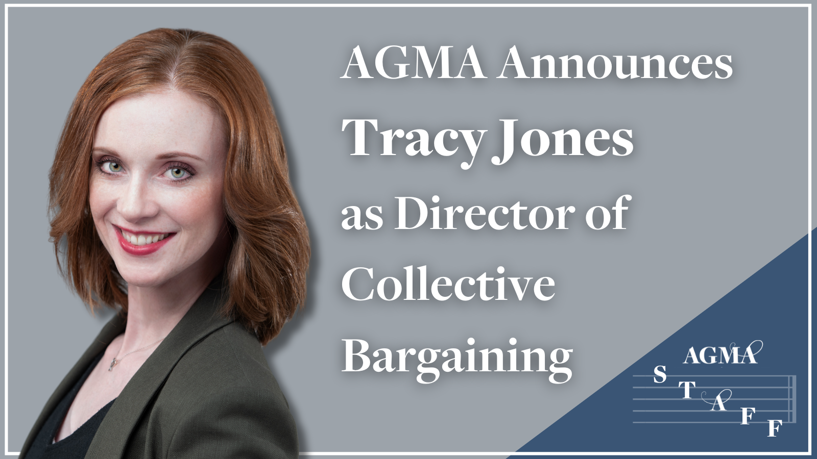 AGMA Announces Tracy Jones as Director of Collective Bargaining ...