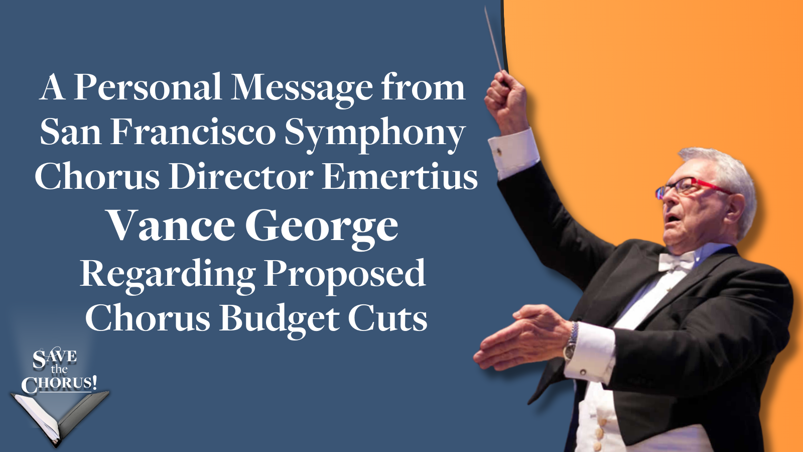 A Message from San Francisco Symphony Chorus Director Emeritus Vance ...