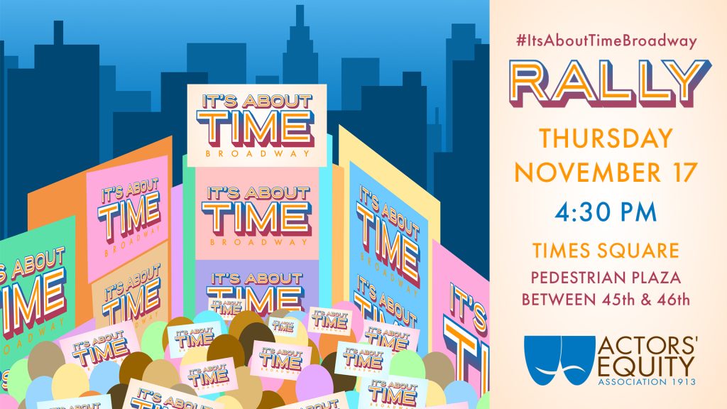 Actors’ Equity Rally in Times Square TOMORROW | American Guild of ...
